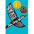 Where Things Come Back : Whaley, John Corey: Amazon.ca: Books