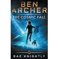 Ben Archer and the Cosmic Fall: (The Alien Skill Series, Book 1 ...
