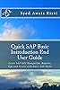 Quick SAP Basic Introduction End User Guide: Learn SAP GUI Navigation ...