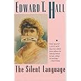 The Silent Language: Hall, Edward T.: 9780385055499: Books - Amazon.ca