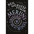 Merlin's Tour of the Universe: A Traveller's Guide to Blue Moons and ...