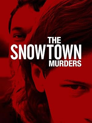 Watch The Snowtown Murders | Prime Video
