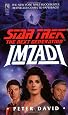 Imzadi (Star Trek: The Next Generation): David, Peter: 9780671867294 ...