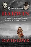 Darwin's Lost Theory of Love: A Healing Vision for the 21st Century ...