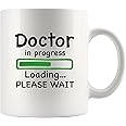 Amazon.com: Doctor in Progress Loading Doctor Mug Funny Future DR ...