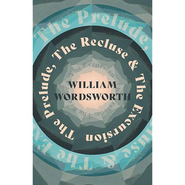William Wordsworth The Recluse
