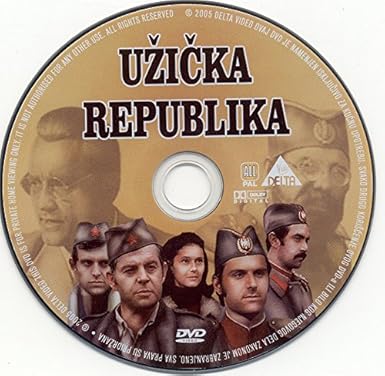 UZICKA REPUBLIKA – THE REPUBLIC OF UZICE, 1974 SFRJ, film Zike ...