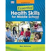 Comprehensive Health Skills for Middle School, Workbook: McCarley, Mary ...