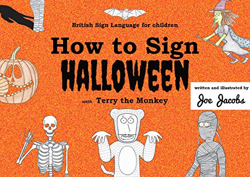 How to Sign Halloween with Terry the Monkey: American Sign Language for ...