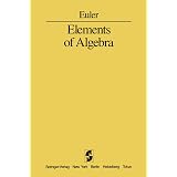 Elements of Algebra (Cambridge Library Collection - Mathematics): Euler ...