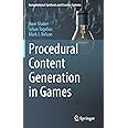 Procedural Content Generation in Games (Computational Synthesis and ...