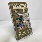 Josephus The Complete Works: Encounter the World and Traditions that ...
