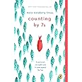 Counting by 7s: Sloan, Holly Goldberg: 9780142422861: Amazon.com: Books