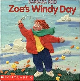 Zoe's Windy Day (Cartwheel Books): Barbara Reid: 9780590447126: Amazon ...