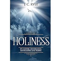Holiness: J.C. Ryle: 9781848715066: Amazon.com: Books