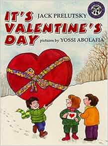 It's Valentine's Day (Mulberry Read-Alones): Jack Prelutsky, Yossi ...