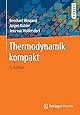 Thermodynamik kompakt - Formeln und Aufgaben: Amazon.de: Bernhard ...