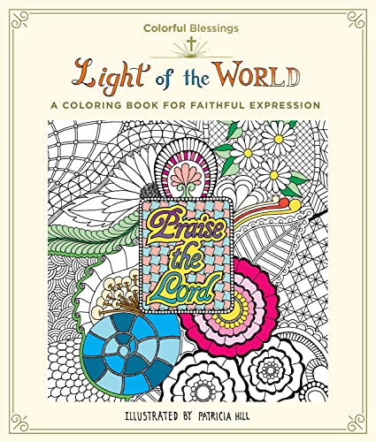 Amazon.com: Colorful Blessings: Light of the World: A Coloring Book for ...