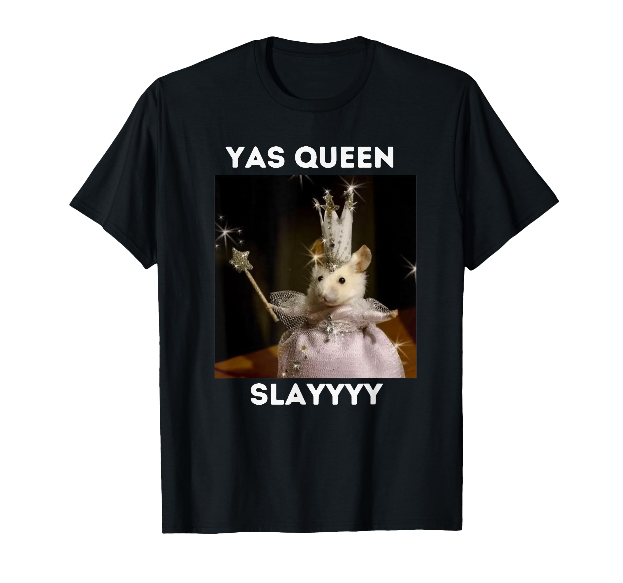 Yas Queen Slay Funny Meme Sarcastic Costume Tees T-Shirt S for sale ...