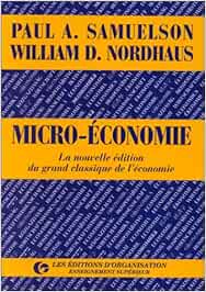 Micro-économie : Samuelson, Paul-A, Nordhaus, William-D: Amazon.es: Libros