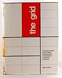 The Grid: A Modular System for the Design and Production of Newpapers ...