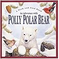 Adventure With Polly Polar Bear: Pledger, Maurice: 9781571450777 ...