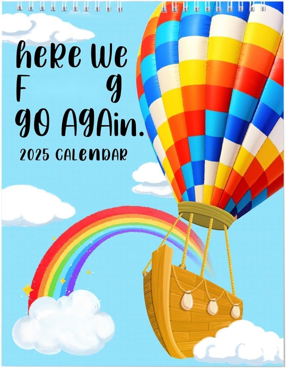 Here We Go Again 2025 Calendar, Calendar 2025 Planner, Fun Hanging ...