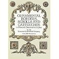 Ornamental Borders, Scrolls and Cartouches in Historic Decorative ...