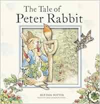 The Tale of Peter Rabbit: Beatrix Potter: 9780723257936: Books - Amazon.ca
