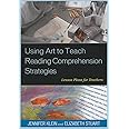 Amazon.com: Using Art to Teach Reading Comprehension Strategies: Lesson ...