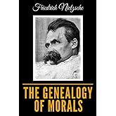 The Essential Nietzsche: Beyond Good and Evil and The Genealogy of ...