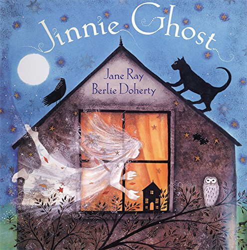 Jinnie Ghost: Doherty, Berlie, Ray, Jane: 9781845072926: Amazon.com: Books