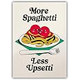 Amazon.com: More Spaghetti Less Upsetti Black Slogans Retro Kitchen ...