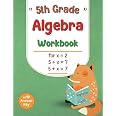 5th Grade Algebra Workbook: Grade 5 Math Workbook with Answers: Madi ...