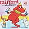 Clifford At the Circus: Bridwell, Norman, Bridwell, Norman ...