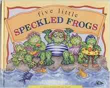 Five Little Speckled Frogs: n/a: 9781577555315: Amazon.com: Books