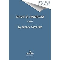 Devil's Ransom: A Pike Logan Novel (Pike Logan, 17): Taylor, Brad ...