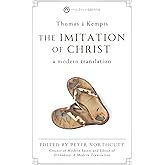 The Imitation of Christ: A New Revised Translation with Annotations: Kempis, Thomas A, Graham ...