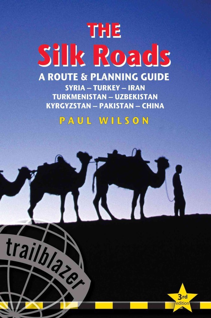 Mua Silk Roads: A Route & Planning Guide (Trailblazer) trên Amazon Mỹ ...