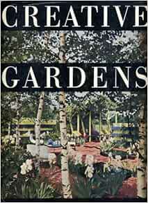 Creative Gardens: Rose, James C: Amazon.com: Books
