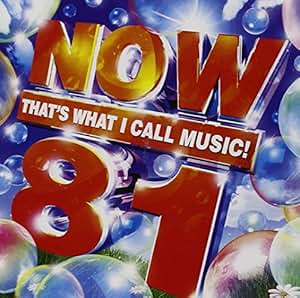 Now That's What I Call Music! - Now That's What I Call Music! 81 ...