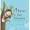 I Have Two Homes: De Smet, Marian, Talsma, Nynke: 9781605371023: Amazon ...