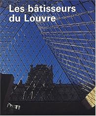 Que lire après Les bâtisseurs du Louvre - Daniel Soulié