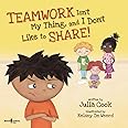 Teamwork Isn't My Thing, and I Don't Like to Share (Best Me I Can Be ...