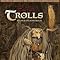 Trolls: Brian Froud, Wendy Froud: 8601400397251: Amazon.com: Books