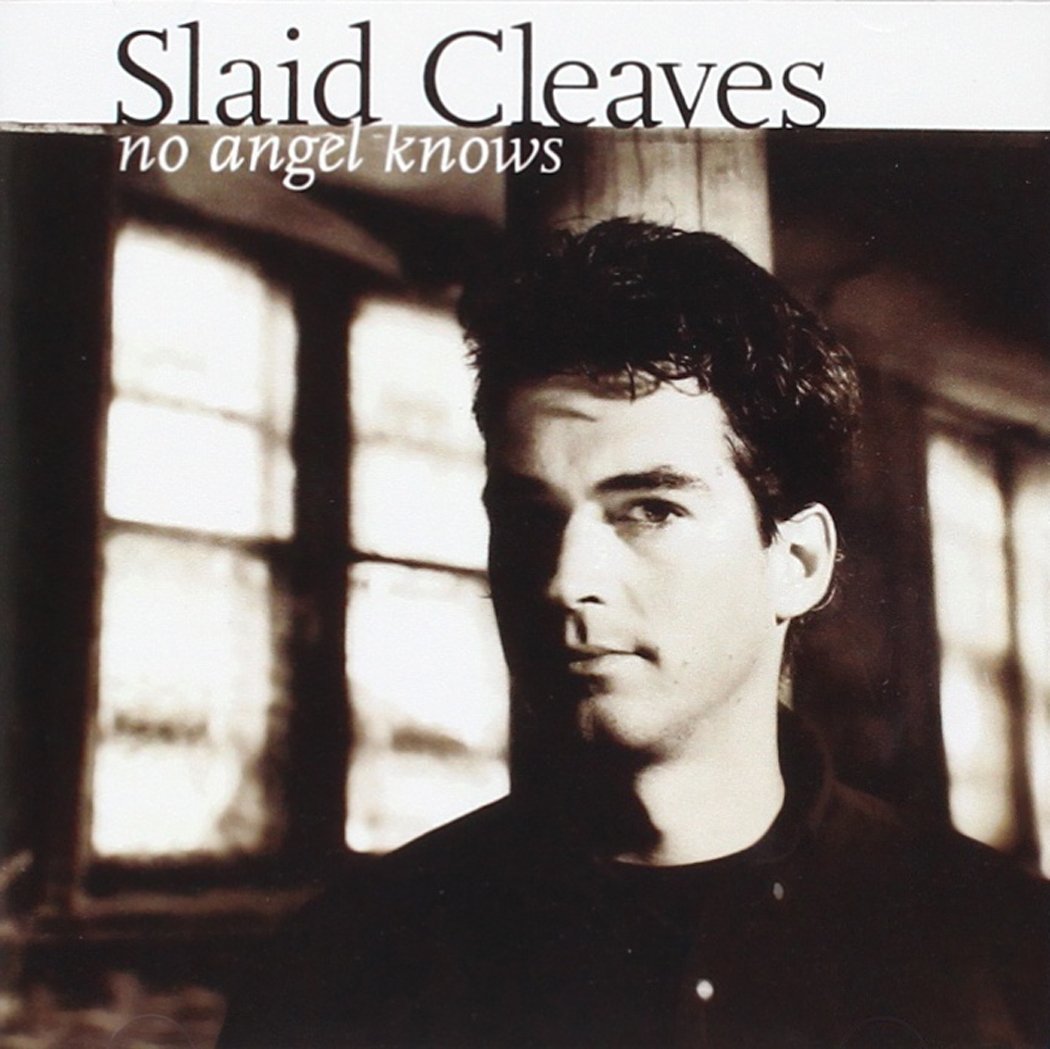 Cleaves, Slaid - No Angel Knows - Amazon.com Music