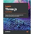 Learn Three.js - Fourth Edition: Program 3D animations and visualizations for the web with ...