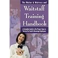 The Waiter & Waitress and Wait Staff Training Handbook A Complete Guide ...
