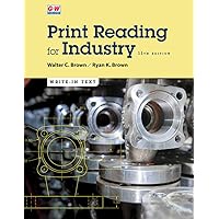 Print Reading for Industry: Brown, Ryan K., Brown, Walter C ...