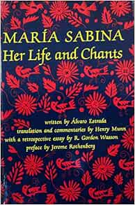 Amazon - Maria Sabina: Her Life and Chants (New Wilderness Poetics ; V ...